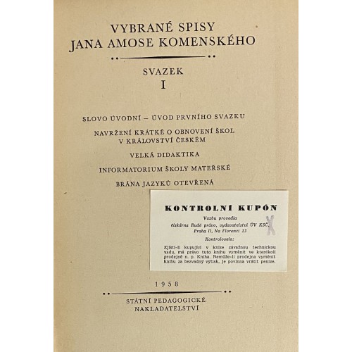 Jan Amos Komenský - Vybrané spisy Jana Amose Komenského - svazek I. a II.